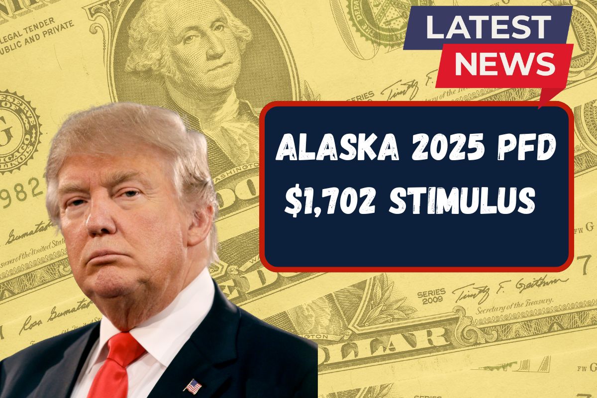Alaska 2025 PFD $1,702 Stimulus – Who Qualifies & When You’ll Get Paid - Oil & Gas Awards